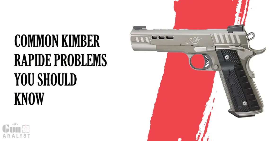 Kimber Rapide Problems You Should Know 2025 – GunAnalyst