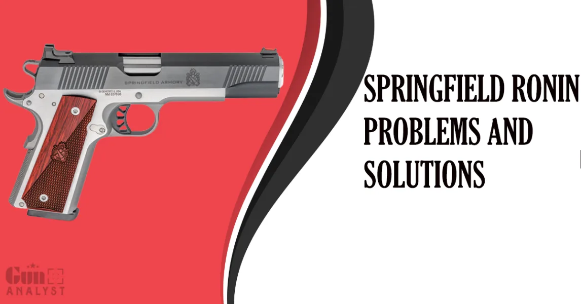 Common Problems With Springfield Ronin and Their Fixes 2025 – GunAnalyst